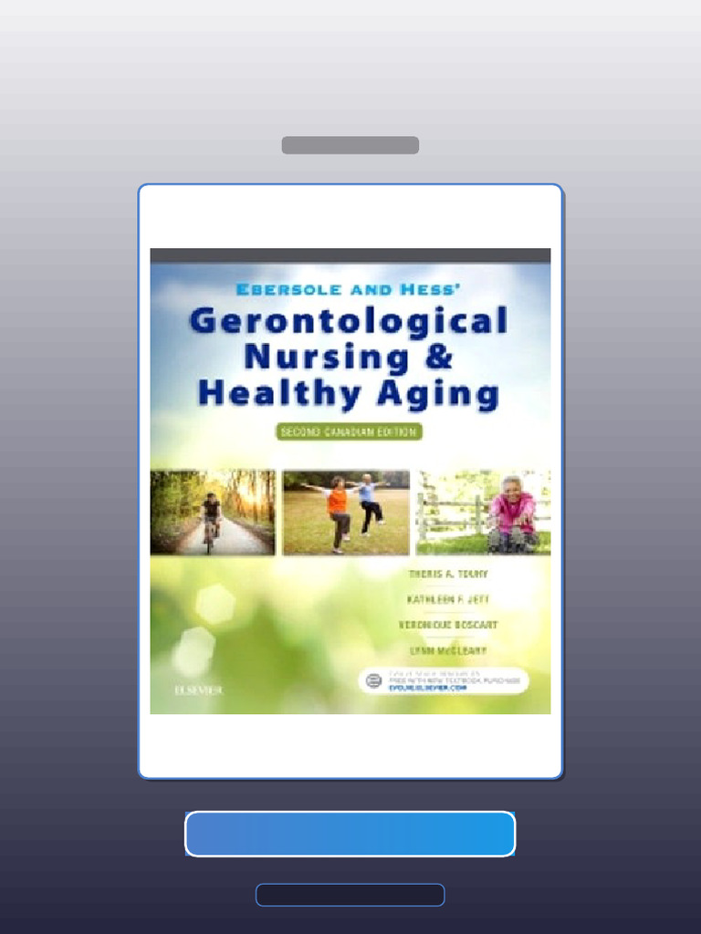 Ebersole and Hess Gerontological Nursing and Healthy Aging in Canada ...