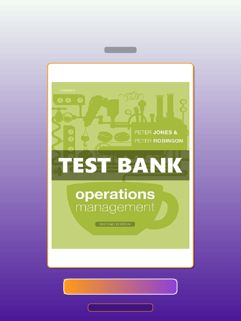 Operations Management 2nd Edition Jones E-book Testbank Solutions | PDF ...
