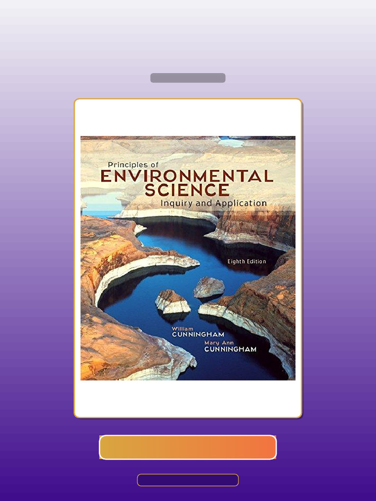 Principles of Environmental Science 8E Cunningham E-book Testbank ...