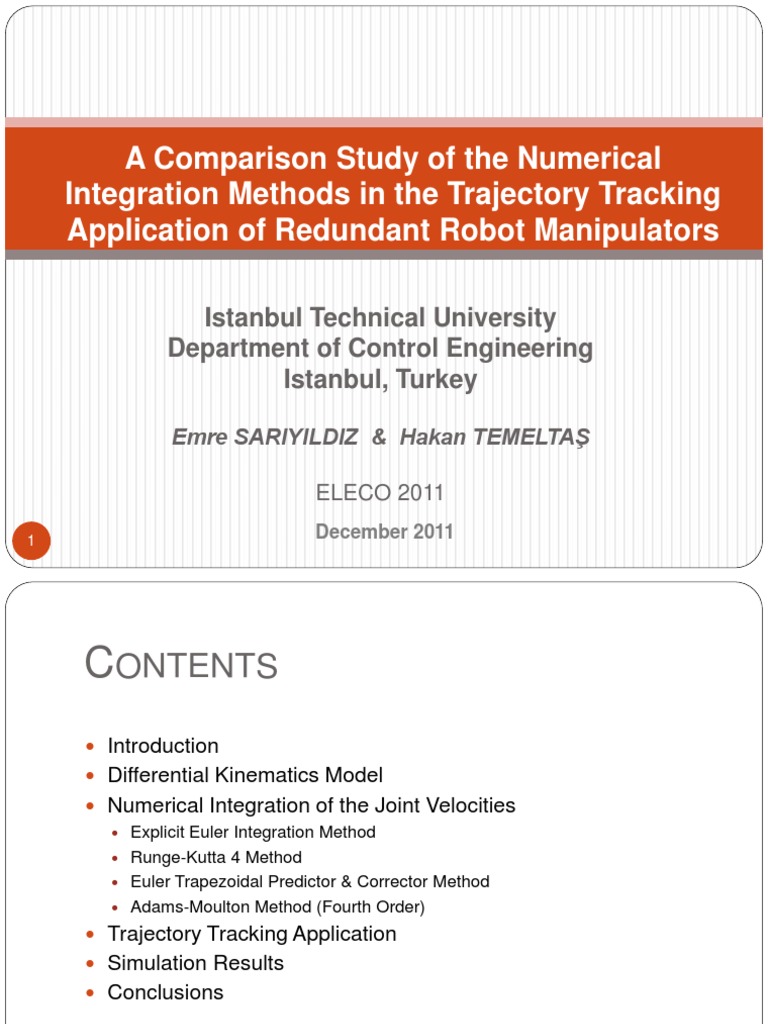 A Comparison Study of The Numerical Integration Methods in The ...