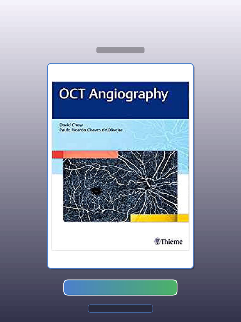 OCT Angiography by David Chow E-book Testbank Solutions | PDF ...