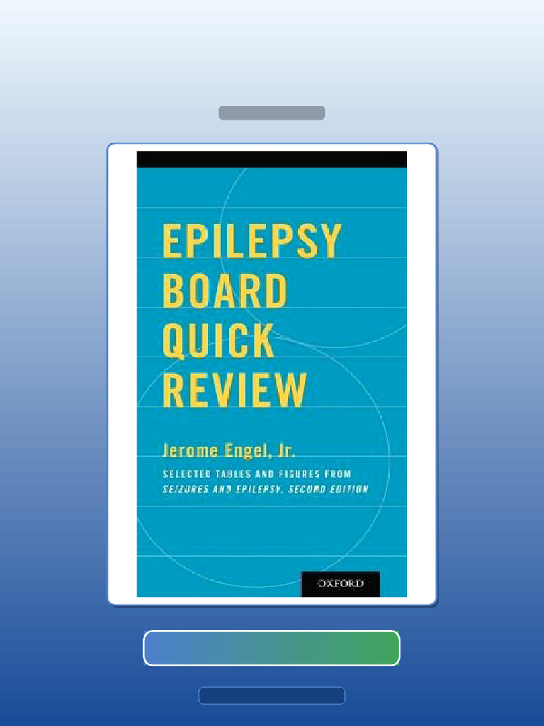 Epilepsy Board Quick Review Selected Tables and Figures From Seizures ...