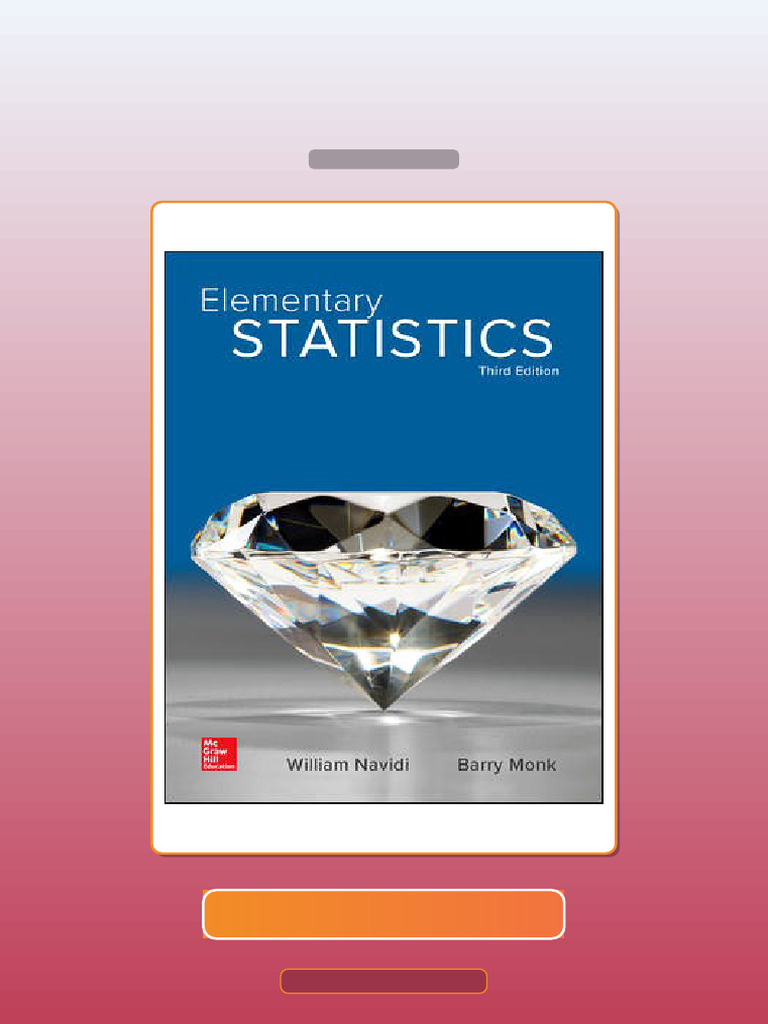 Elementary Statistics 3rd Edition William Navidi Barry Monk ISBN10 ...