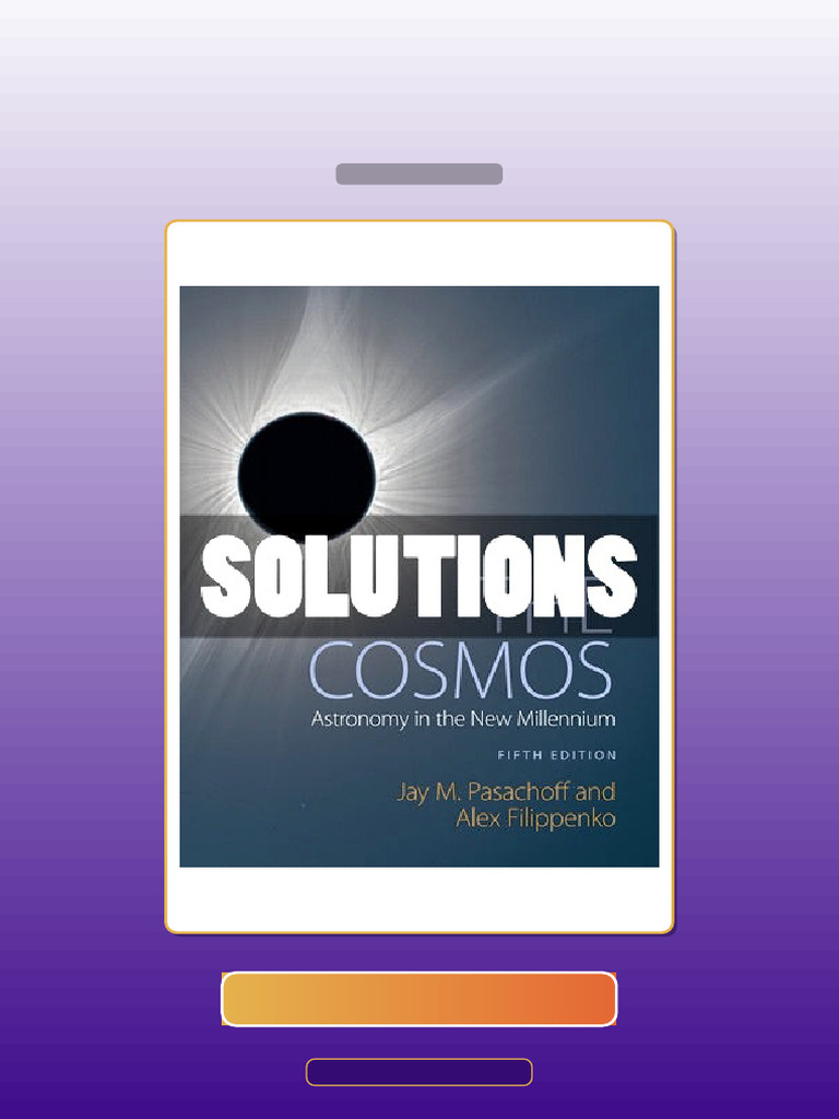 Cosmos Astronomy in the New Millennium 5 Ed Pasachoff E-book Testbank ...