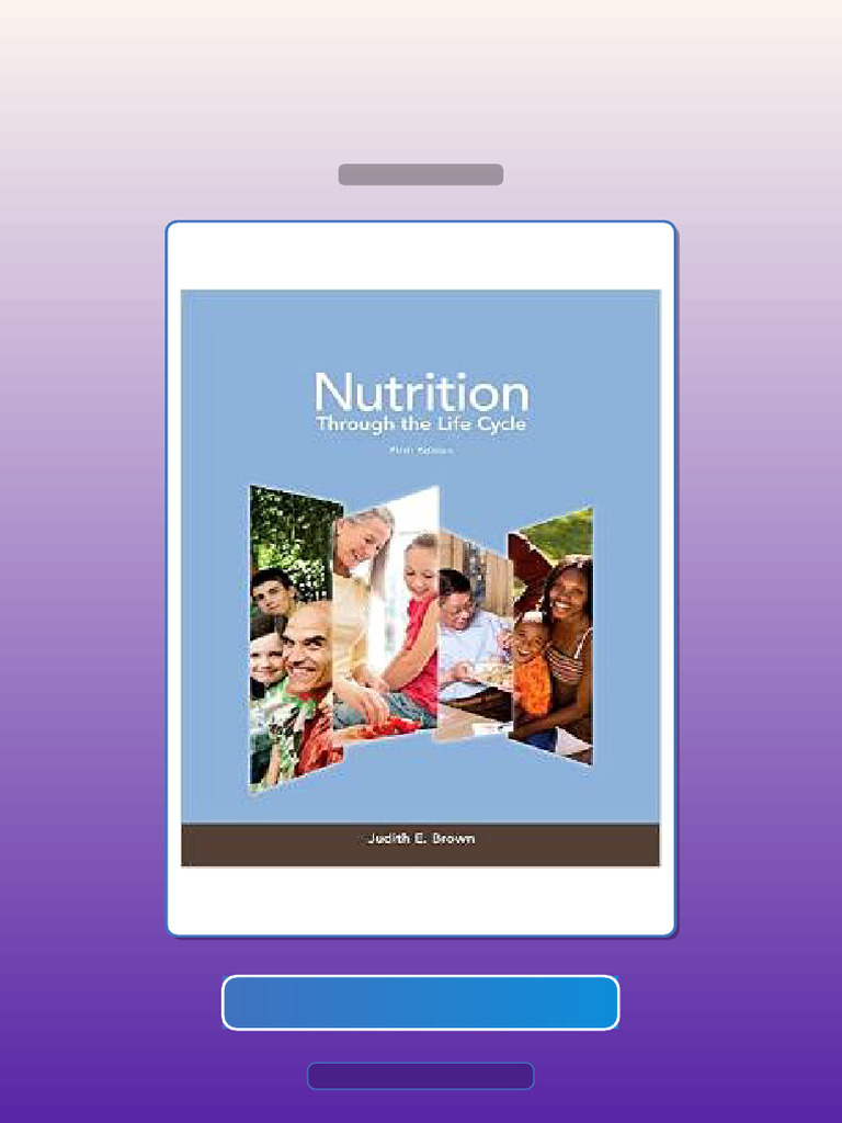 Nutrition Through the Life Cycle 5th Edition Judith E Brown E-book ...