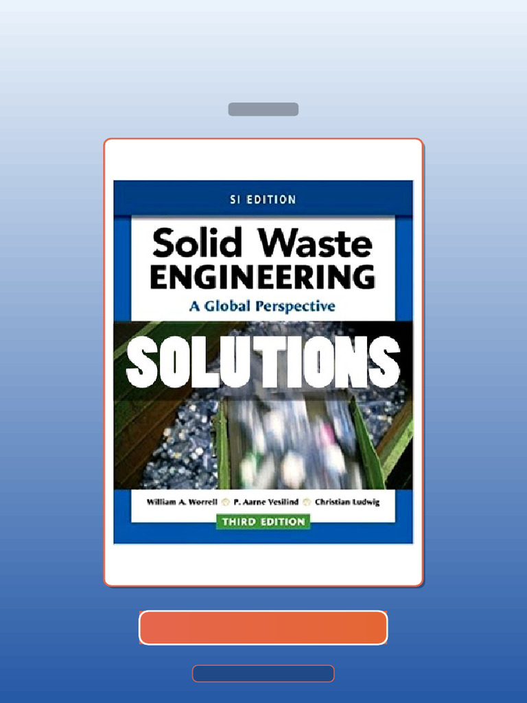 Solid Waste Engineering a Global Perspective SI Ed 3 Ed Worrell E-book ...