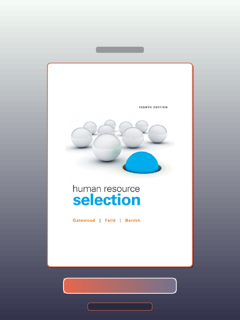 Human Resource Selection 8th Edition Robert Gatewood E-book Testbank ...