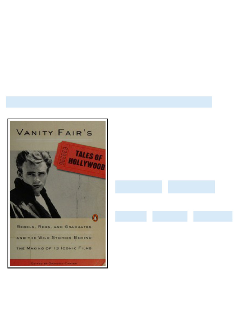 Vanity fair's tales of Hollywood : rebels, Reds, and graduates and the ...
