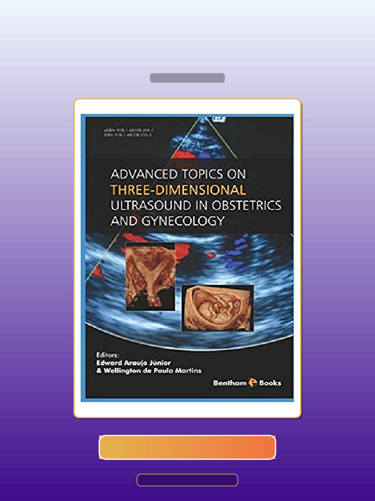 Advanced Topics on Threedimensional Ultrasound in Obstetrics and ...