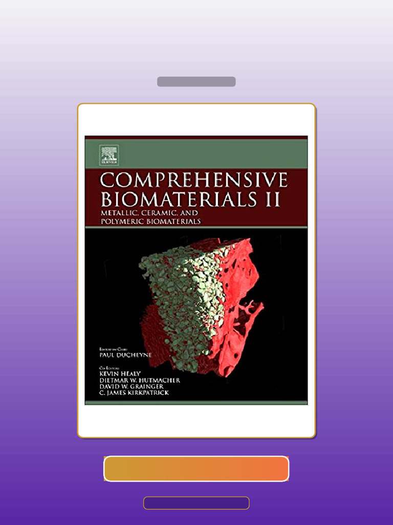 Comprehensive Biomaterials II 7 Volume Set by Paul Ducheyne Kevin Healy Dietmar W Hutmacher ...