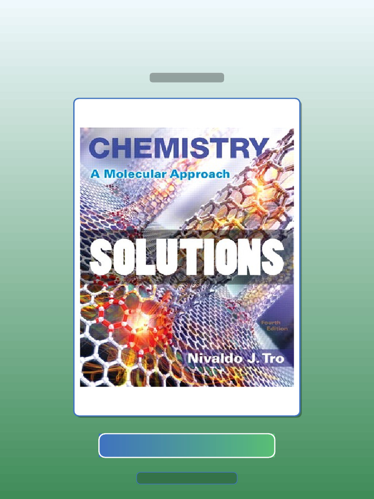 Chemistry a Molecular Approach 4 Ed Tro E-book Testbank Solutions | PDF ...