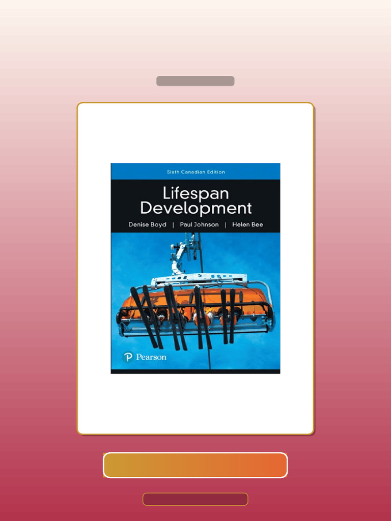 Lifespan Development 6th Canadian Edition Boyd E-book Testbank ...