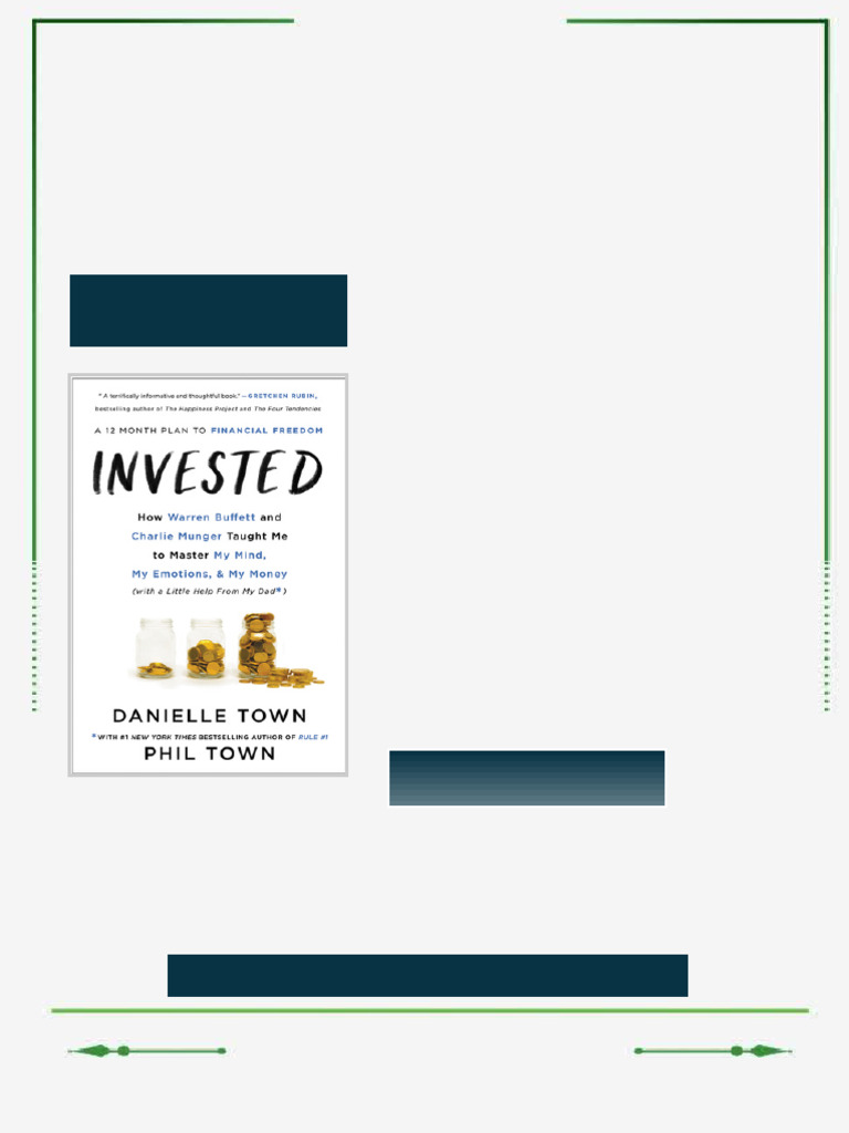 Invested How Warren Buffett and Charlie Munger Taught Me to Master My ...