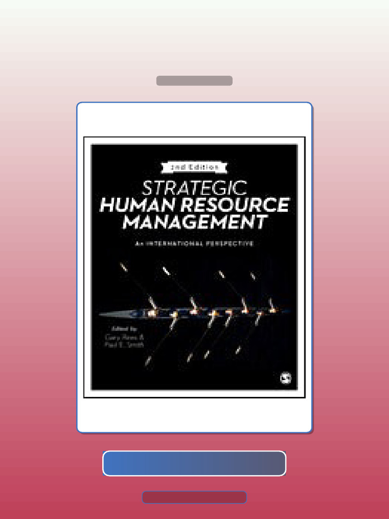 Strategic Human Resource Management an International Perspective 2nd Edition Gary Rees Paul ...