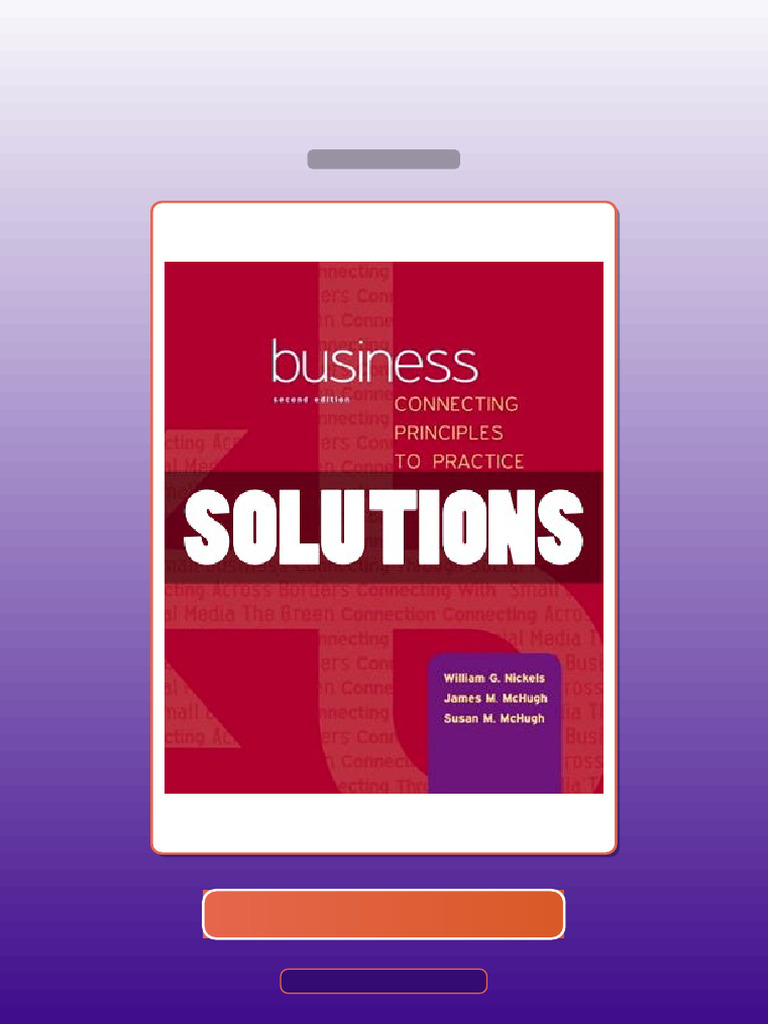 Business Business Connecting Principles to Practice 2 Ed Nickels E-book ...
