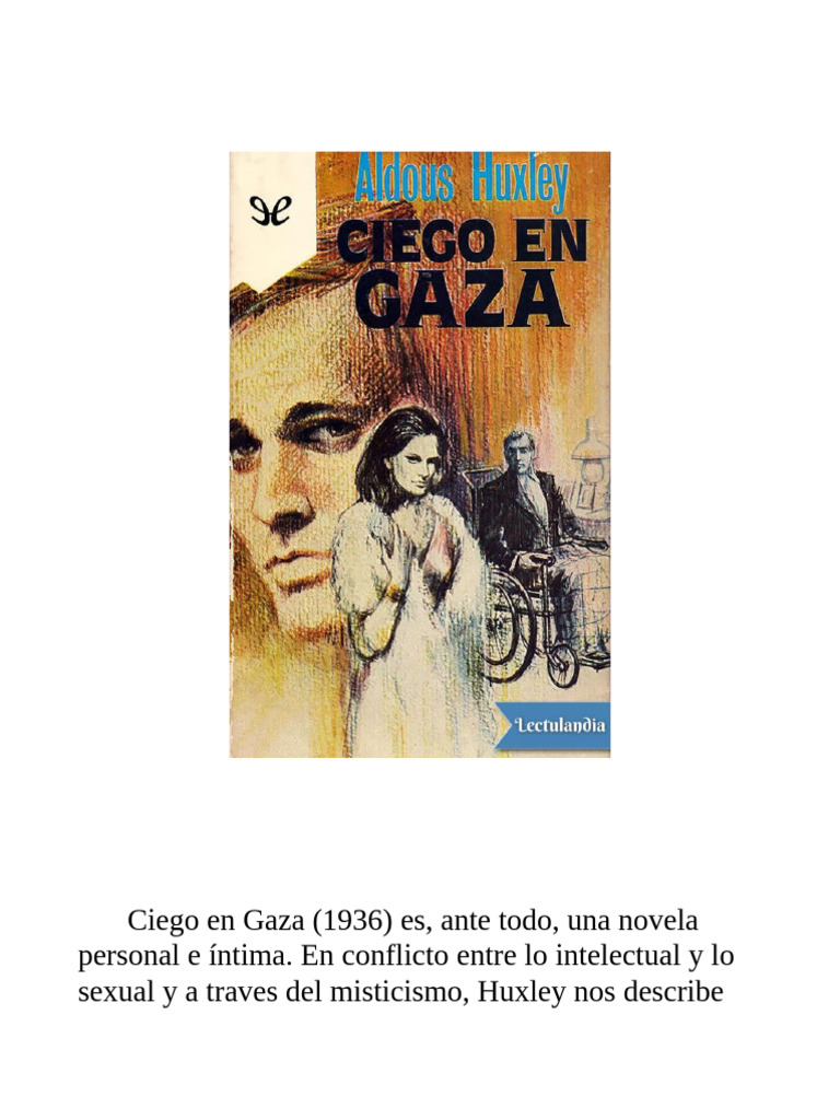 Ciego en Gaza - Aldous Huxley | PDF | Amor