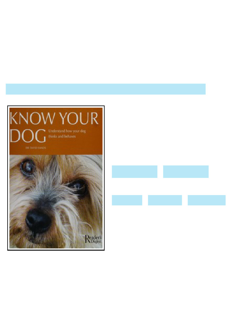 Know your dog : understand how your dog thinks and behaves ebook ...