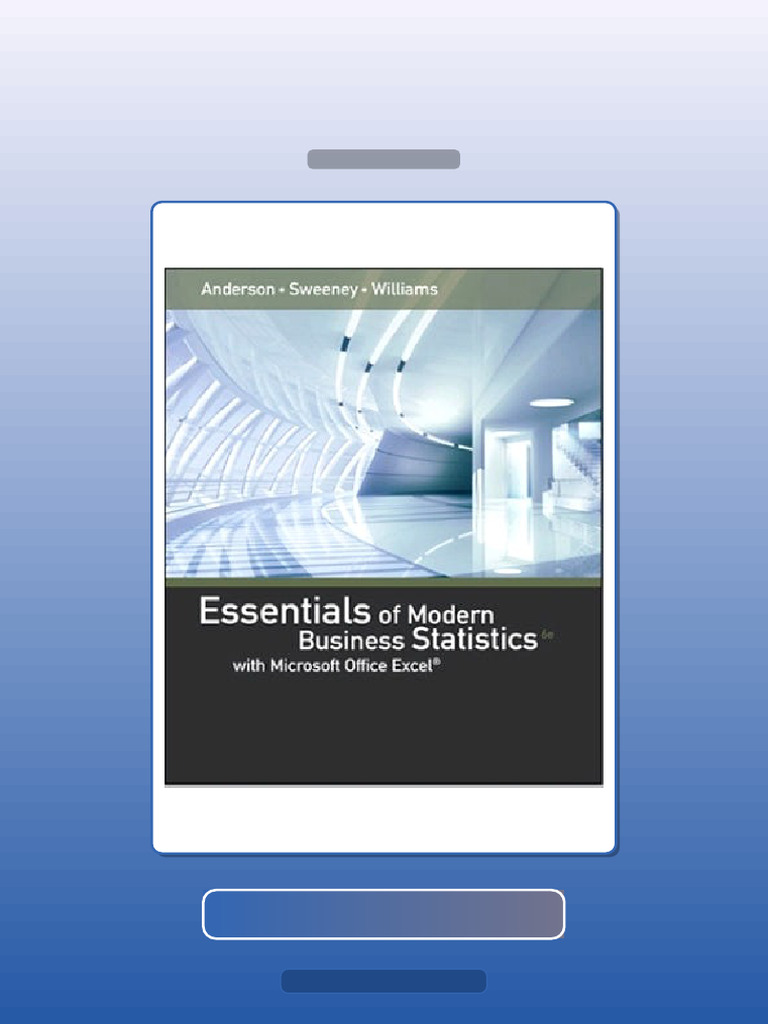 Essentials of Modern Business Statistics With Microsoft Excel 6th ...