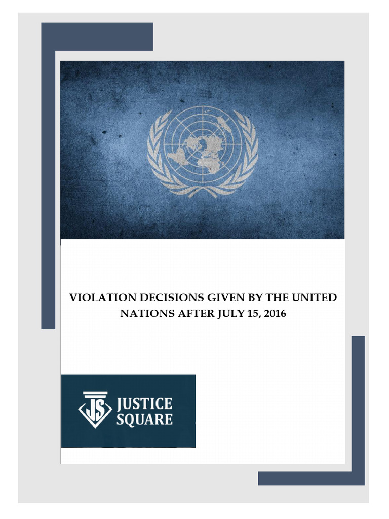 Violation Decisions Given by the United Nations After July 15 2016 12 ...