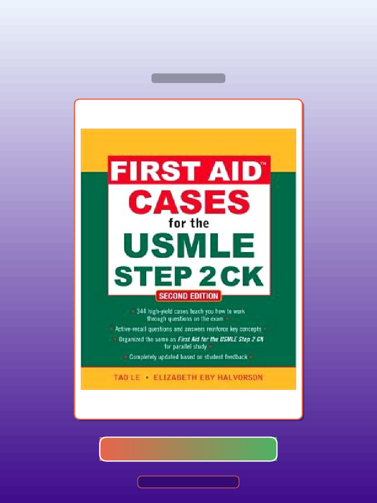 First Aid Cases for the USMLE Step 2 CK Second Edition E-book Testbank ...