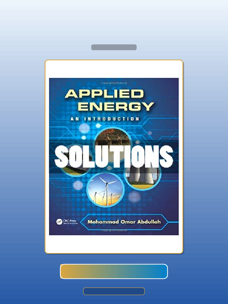 Applied Energy an Introduction 1 Ed Abdullah E-book Testbank Solutions ...