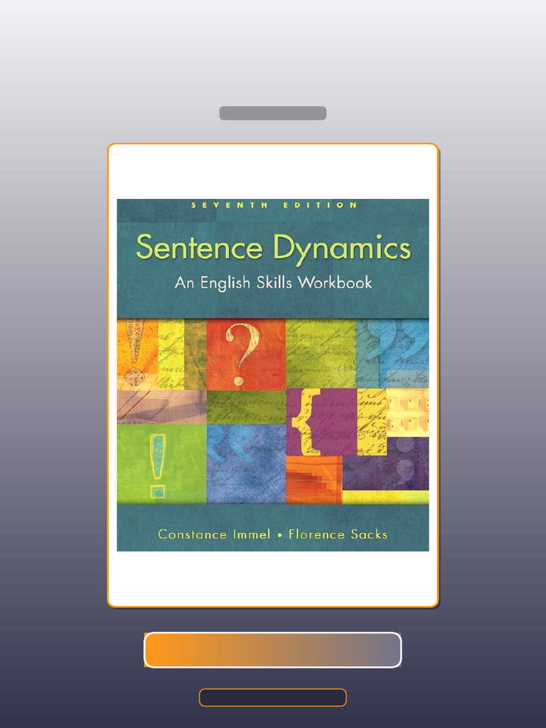 Sentence Dynamics 7E 7th Edition E-book Testbank Solutions | PDF ...