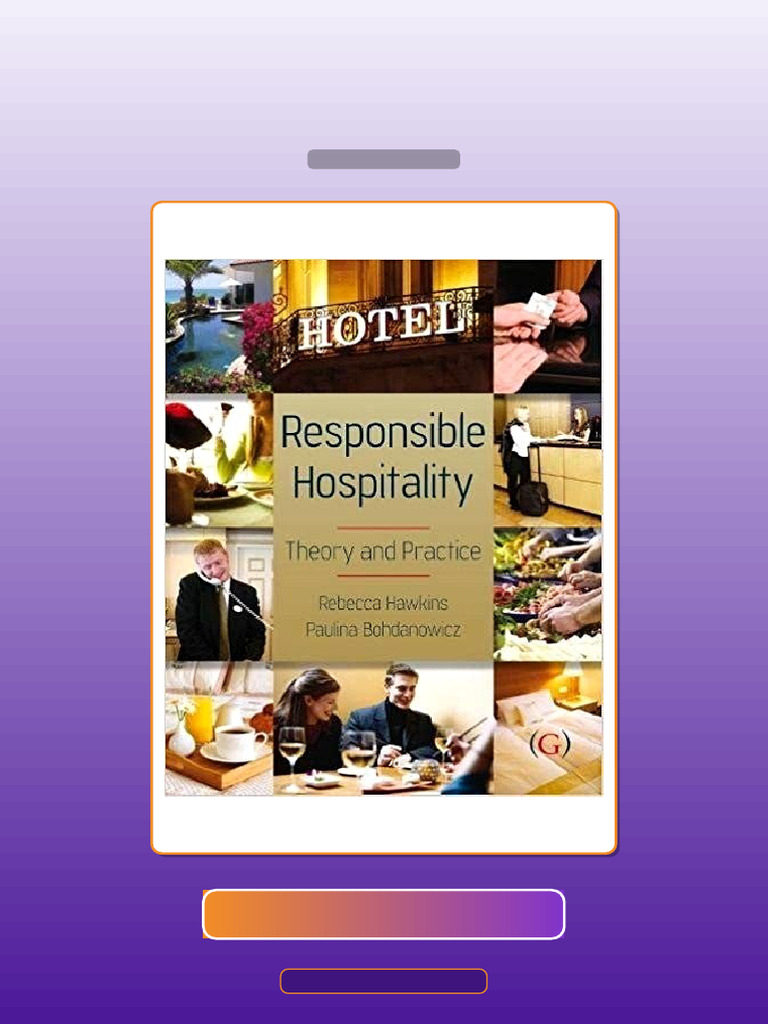 Responsible Hospitality by Rebecca Hawkins E-book Testbank Solutions | PDF