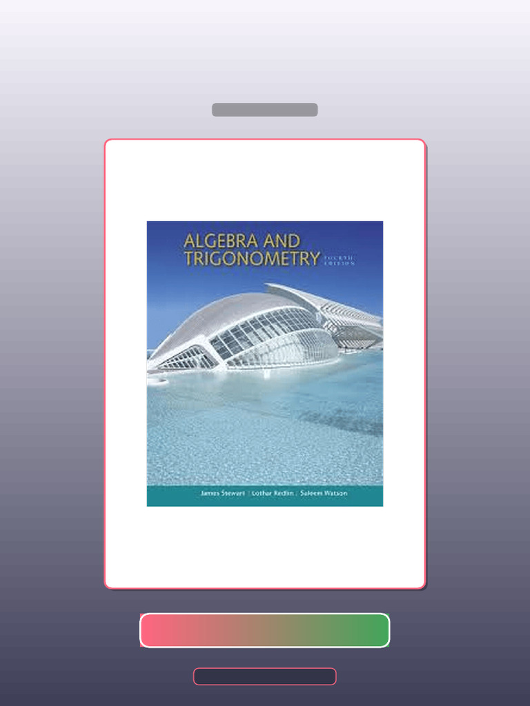 Algebra and Trigonometry 4th Edition James Stewart E-book Testbank ...
