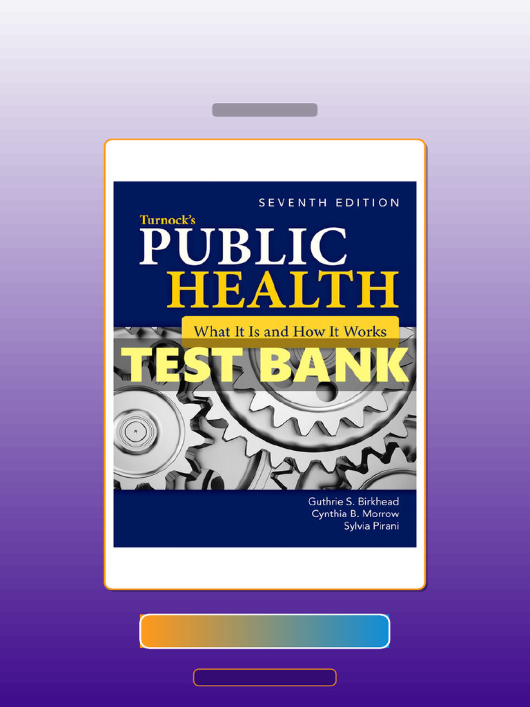 Turnocks Public Health 7 Ed Birkhead E-book Testbank Solutions | PDF