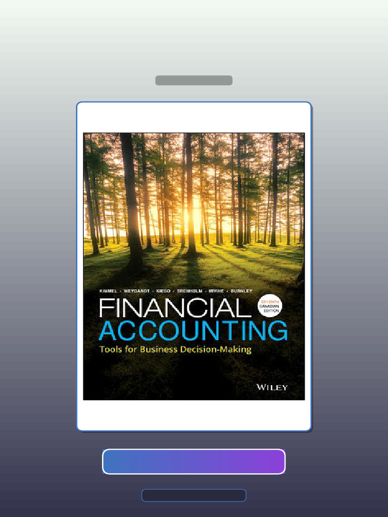 Financial Accounting Tools for Business DecisionMaking 7th Canadian ...