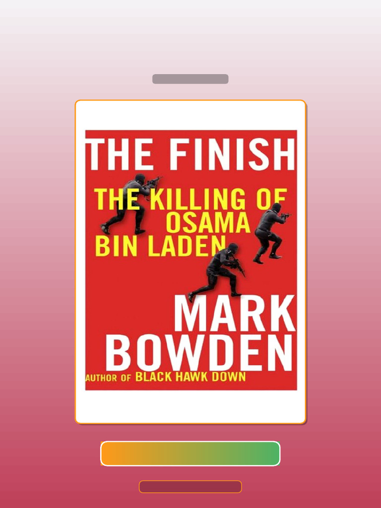 The Finish the Killing of Osama Bin Laden by Mark Bowden E-book ...