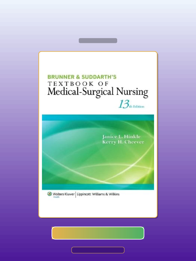 Medical Surgical Nursing 13th North American Edition Janice L Hinkle ...