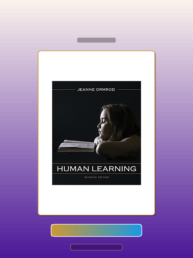 Human Learning 7th Edition by Jeanne Ellis Ormrod E-book Testbank ...