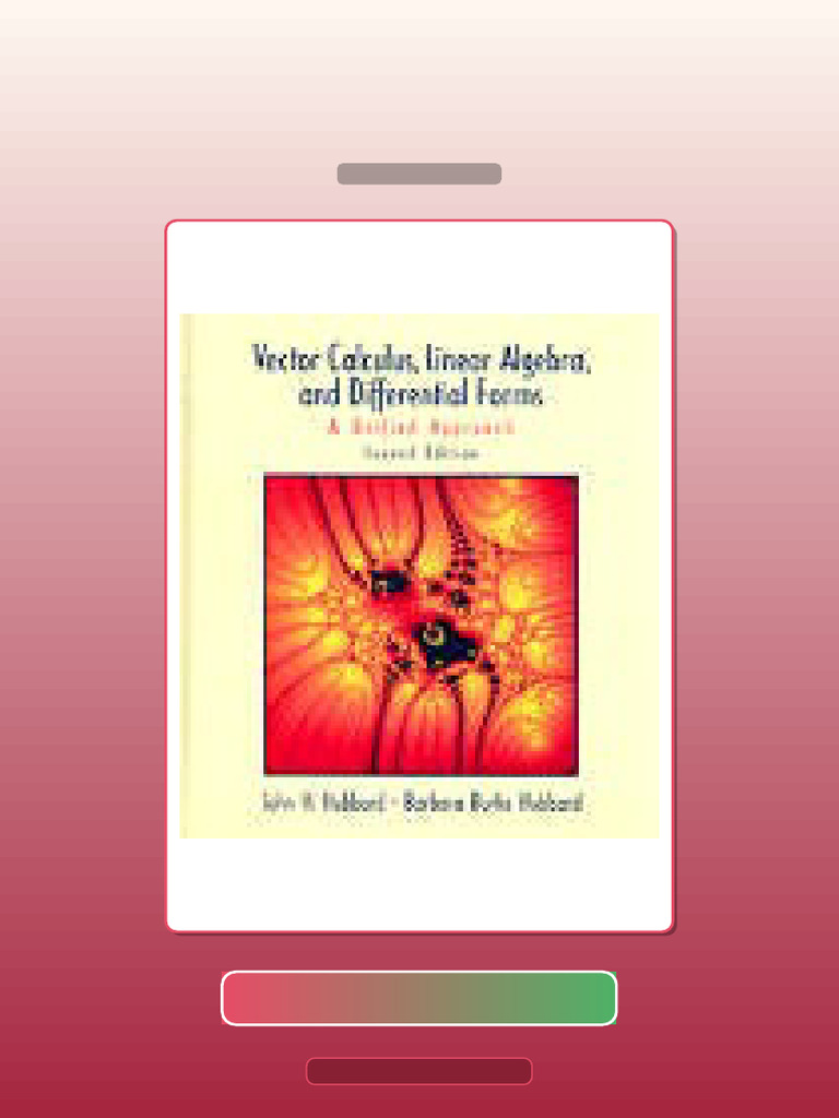 Accompany Vector Calculus Linear Algebra and Differential Forms 2nd Edition 9780130414083 E-book ...