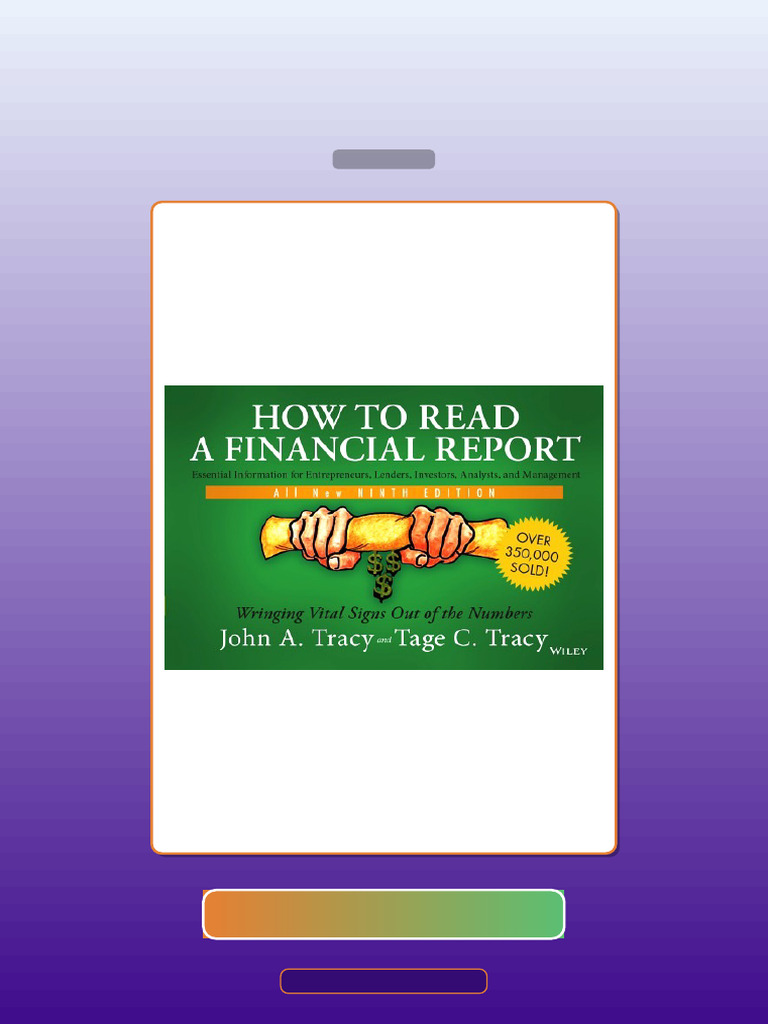 How to Read Financial Report Wringing Vital Signs Out of the Numbers ...
