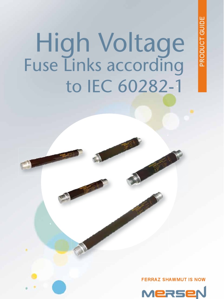 High Voltage Fusese | PDF | Fuse (Electrical) | Electrical Substation