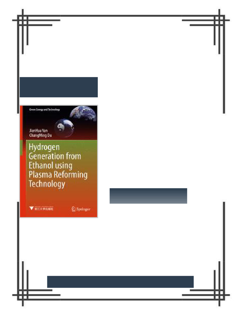Hydrogen Generation from Ethanol using Plasma Reforming Technology 1st ...