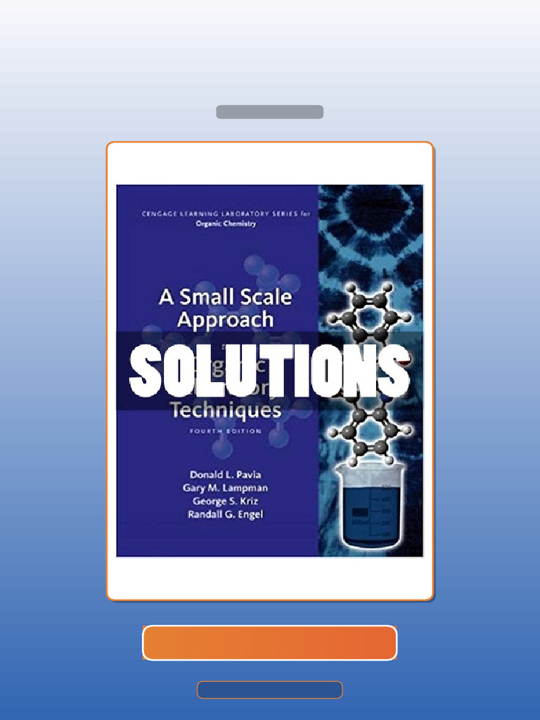 A Small Scale Approach to Organic Laboratory Techniques 4th Edition ...