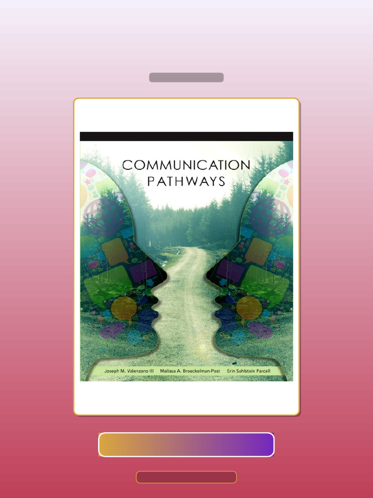 Communication Pathways by Valenzano E-book Testbank Solutions | PDF ...