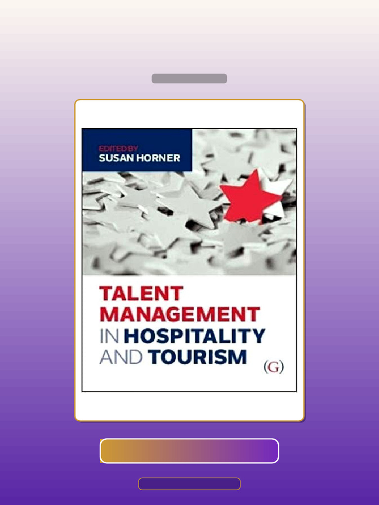 Talent Management in Hospitality and Tourism E-book Testbank Solutions ...