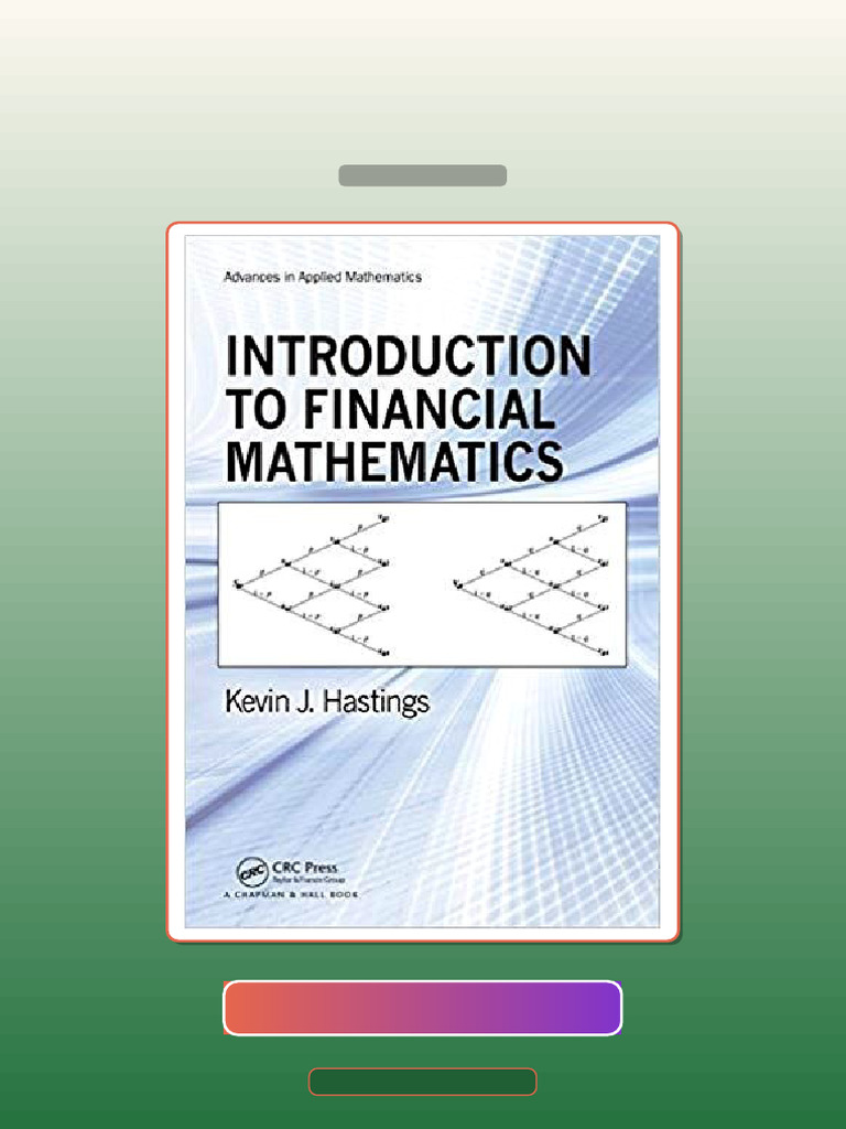 Introduction to Financial Mathematics Advances in Applied Mathematics E ...