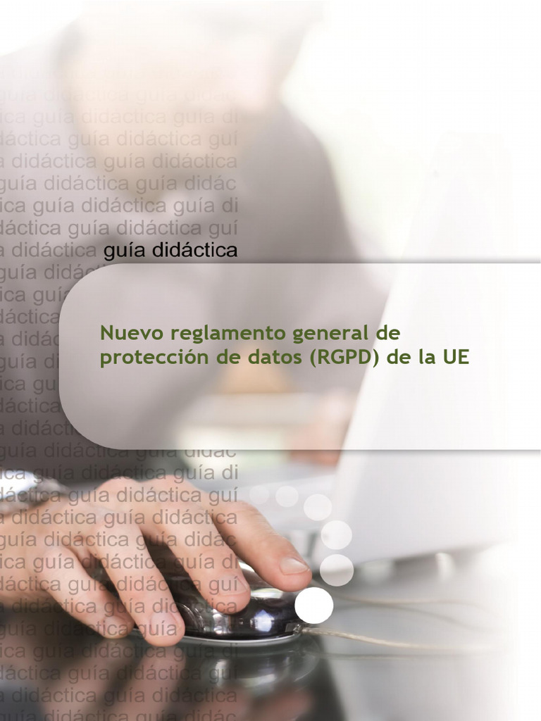 GD Nuevo Reglamento General Proteccion Datos RGPD UE | PDF