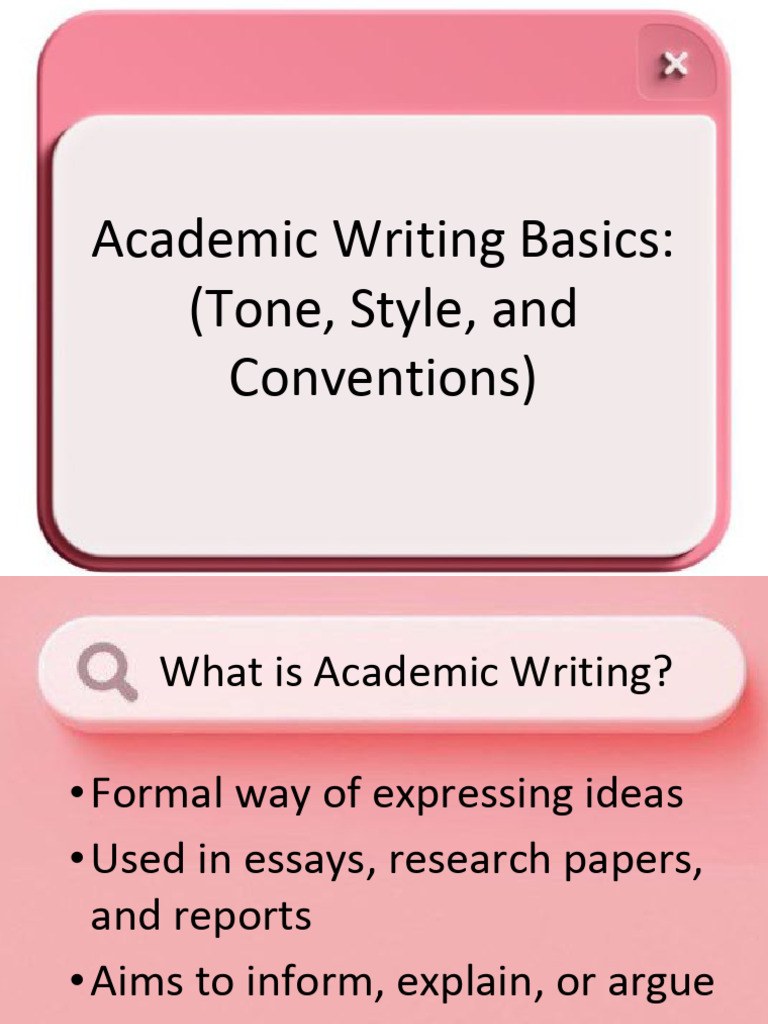 Academic Writing Basics Tone Style Conventions | PDF