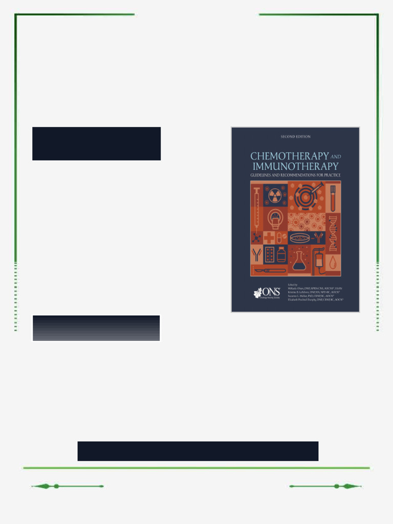 Chemotherapy and Immunotherapy Guidelines and Recommendations for ...