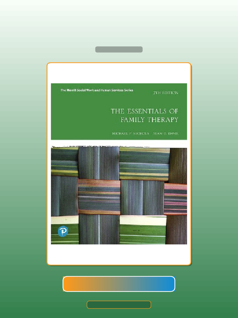 The Essentials of Family Therapy 7th Edition Michael P Nichols Sean D ...