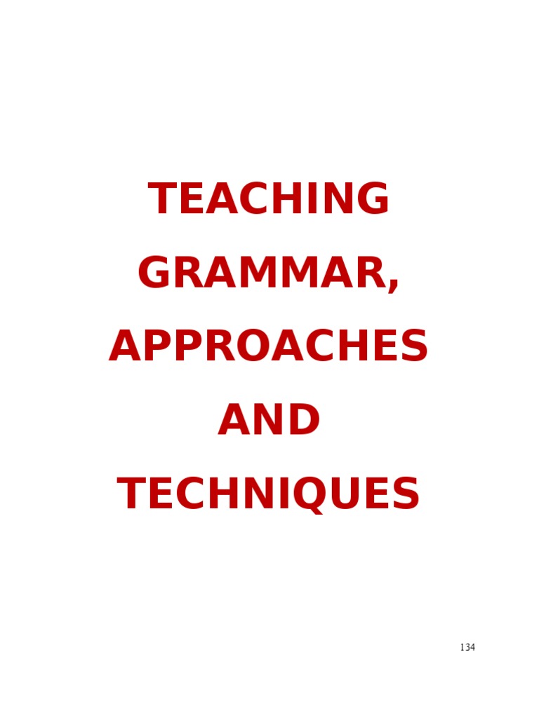 Compendium in Teaching Grammar Its Techniques Approaches and Strategies ...