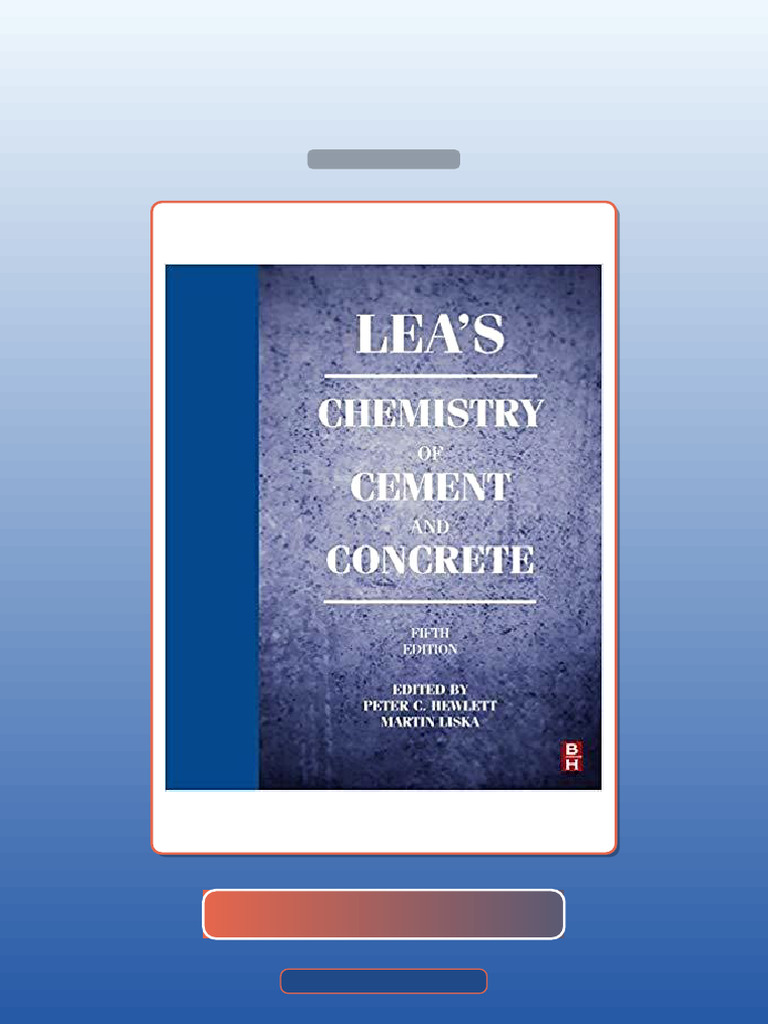 Leas Chemistry of Cement and Concrete 5th Edition E-book Testbank ...