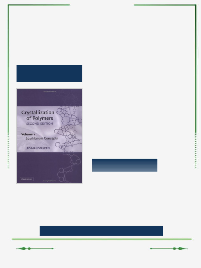 Crystallization of polymers Equilibrium concepts 2ed Edition Mandelkern ...
