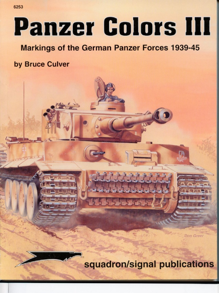 6253 Panzer Colors 3 Markings of The German Panzer Forces 1939-45 | PDF ...