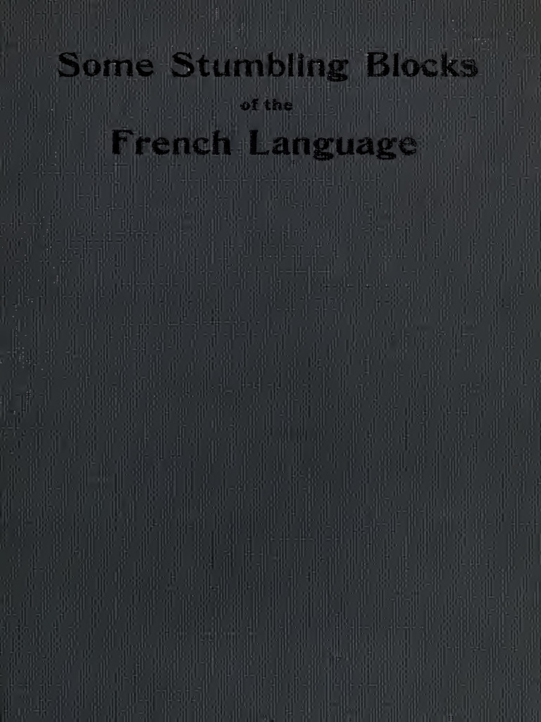 2 Some Stumbling Blocks of The French Language | PDF | Grammatical ...